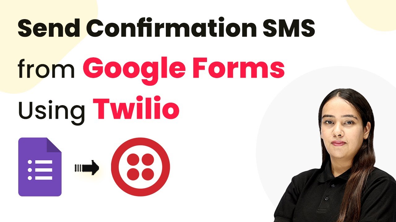 How to Send Confirmation SMS from Google Forms Using Twilio - Pabbly