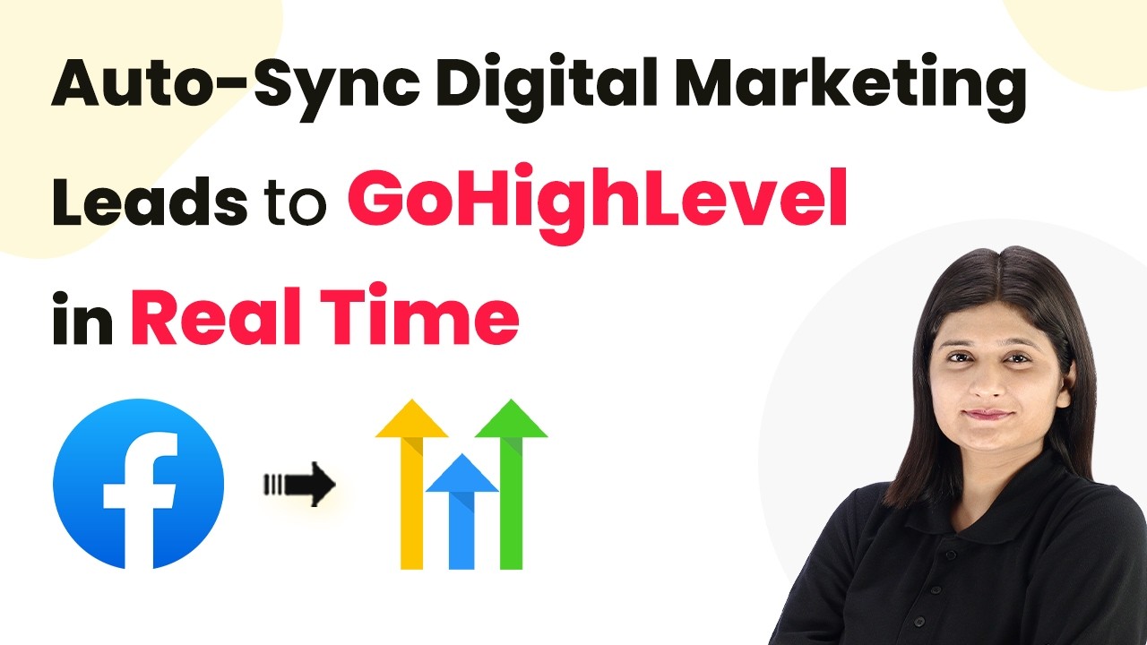 Auto-Sync Digital Marketing Leads to GoHighLevel in Real Time - Pabbly